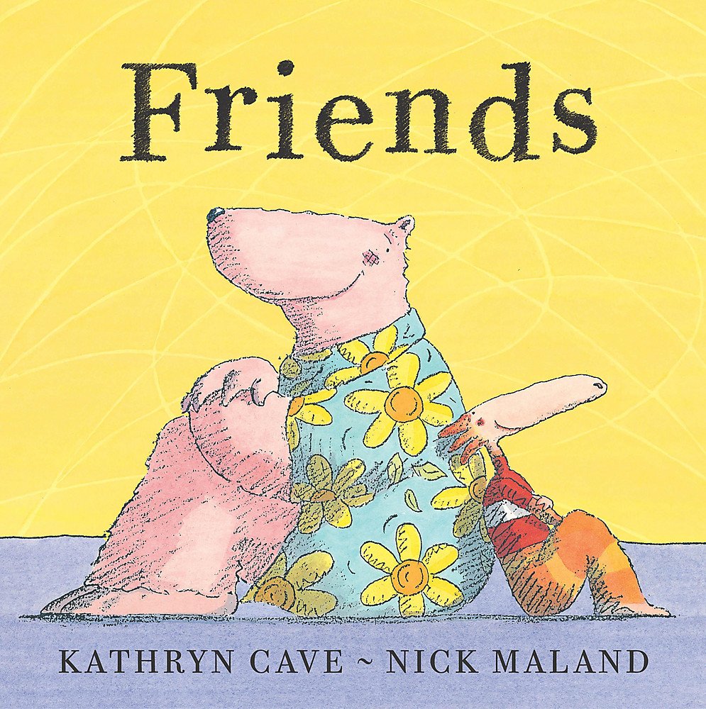 Friends: Amazon.co.uk: Cave, Kathryn, Maland, Nick: 9780340716083: Books