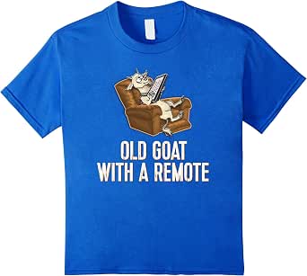 Amazon.com: RETIREMENT FUNNY OLD GOAT WITH A REMOTE - Old Man Birthday ...