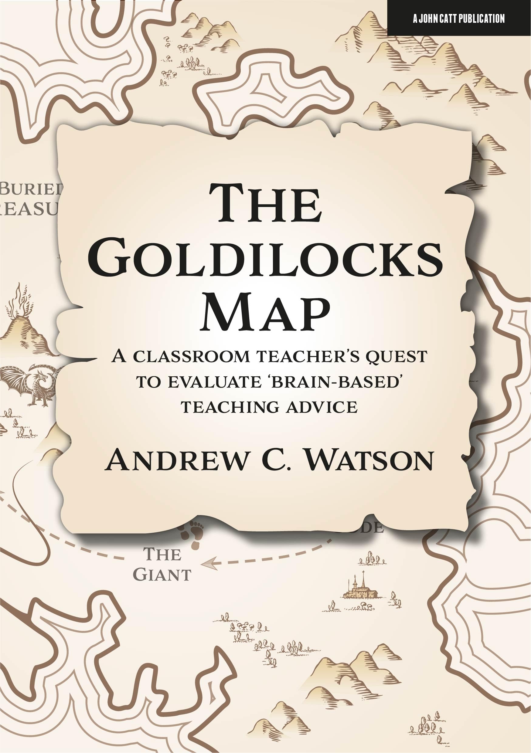 The Goldilocks Map: A classroom teacher's quest to evaluate 'brain ...