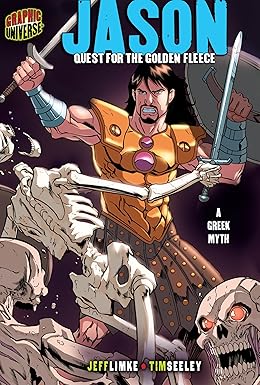 Jason: Quest for the Golden Fleece [A Greek Myth] (Graphic Myths and ...