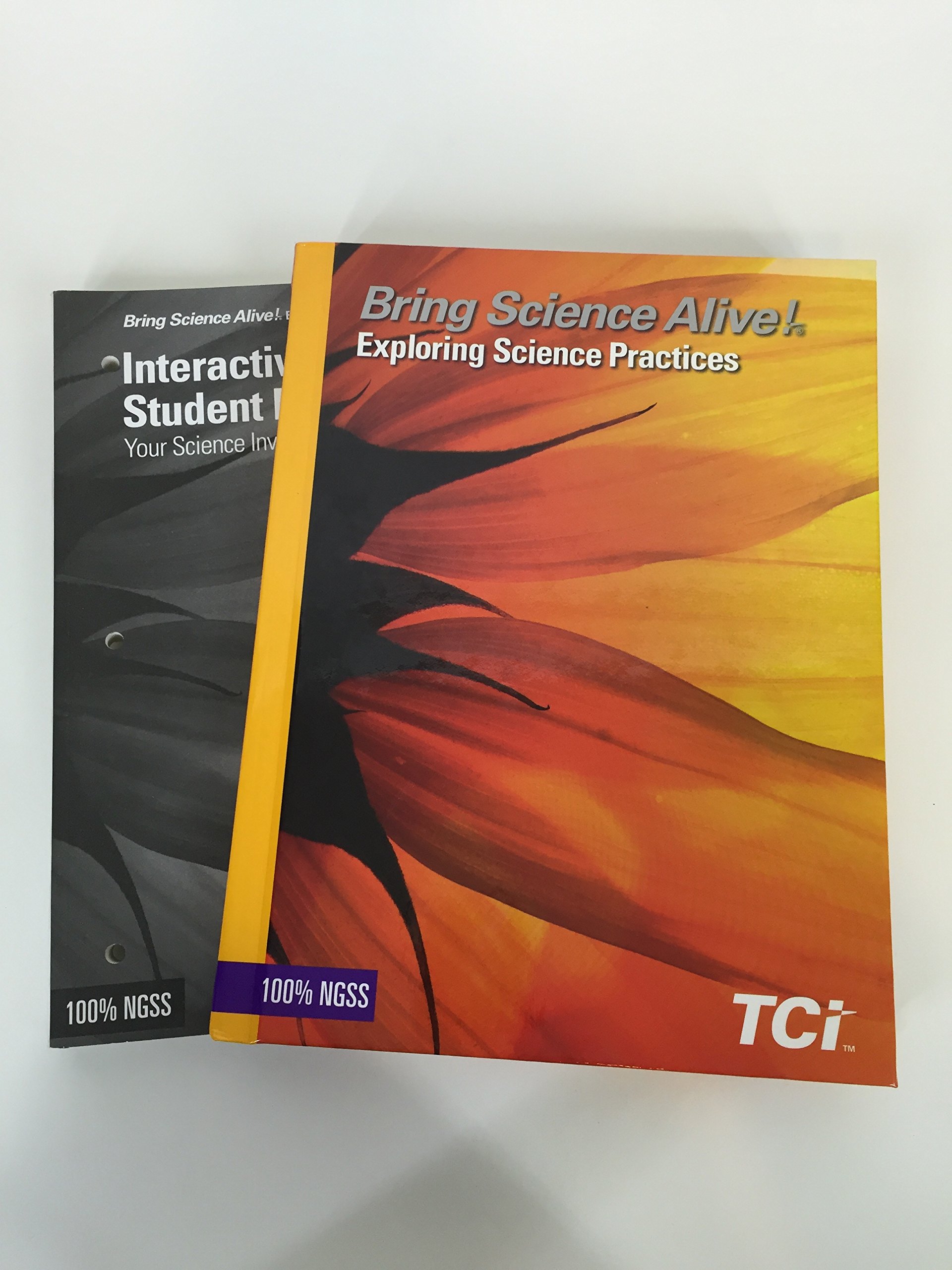 Bring Science Alive! Exploring Science Practices, Student Edition Grade ...