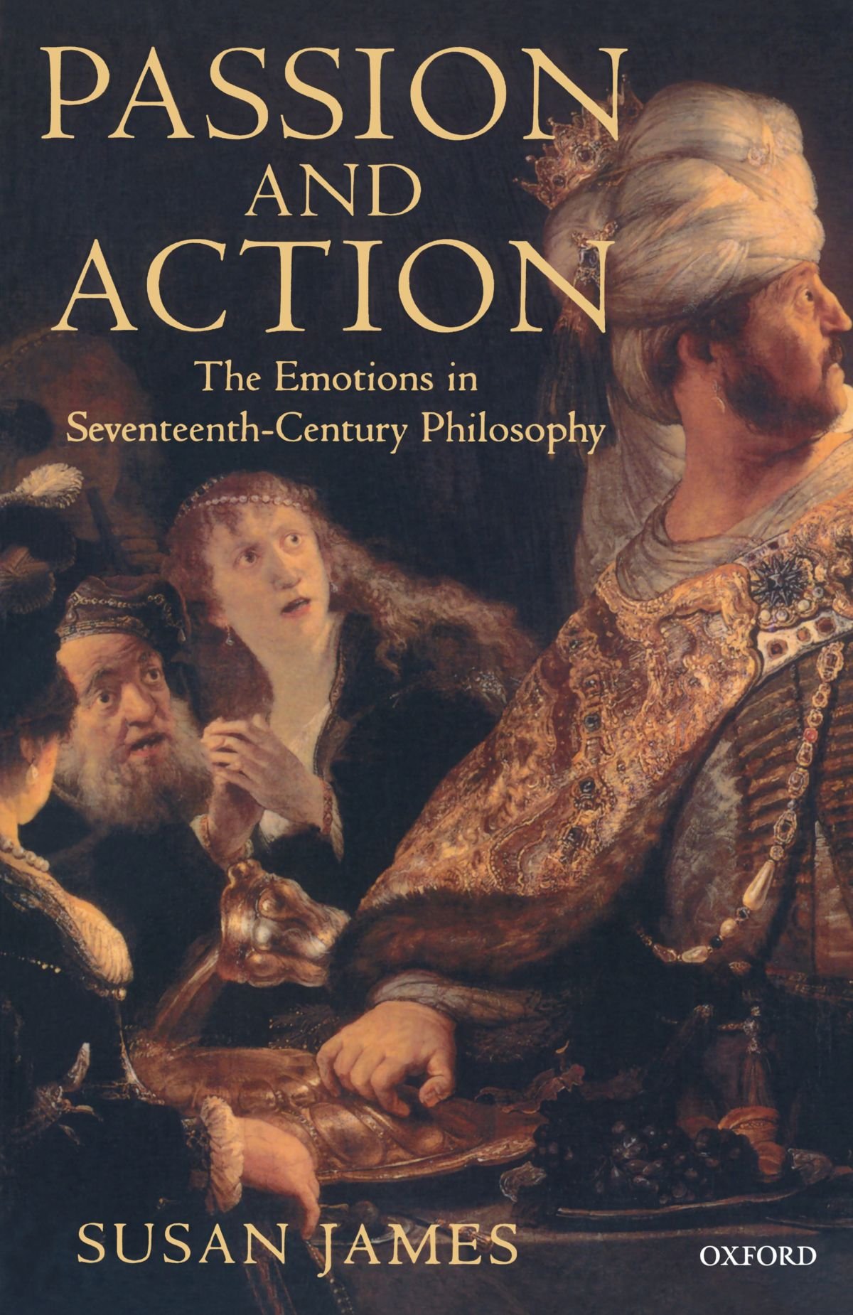 Amazon | Passion and Action: The Emotions in Seventeenth-Century ...