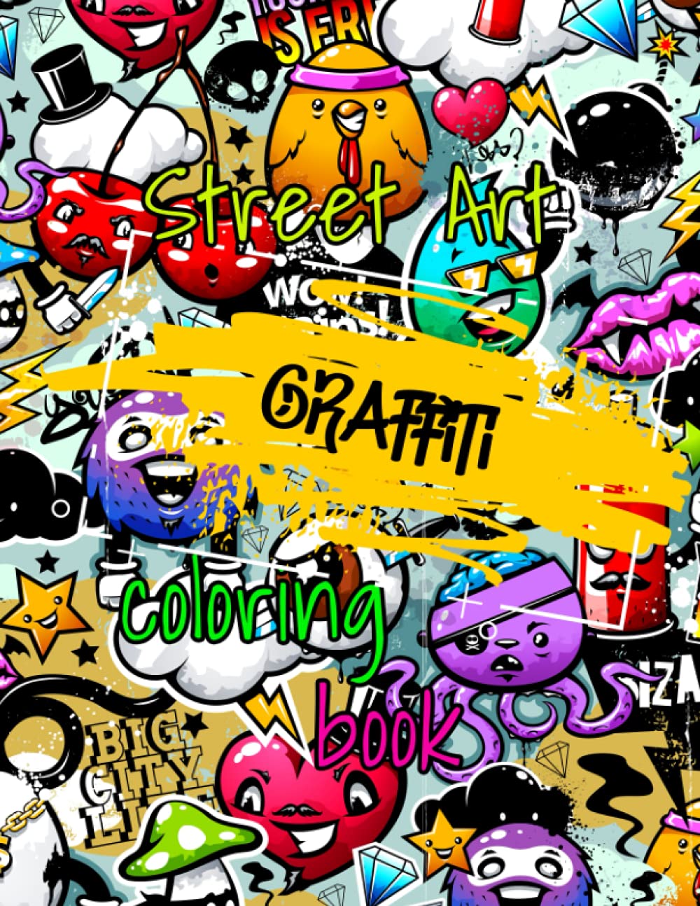Graffiti coloring book for kids: Street Art Coloring Book kids who love ...
