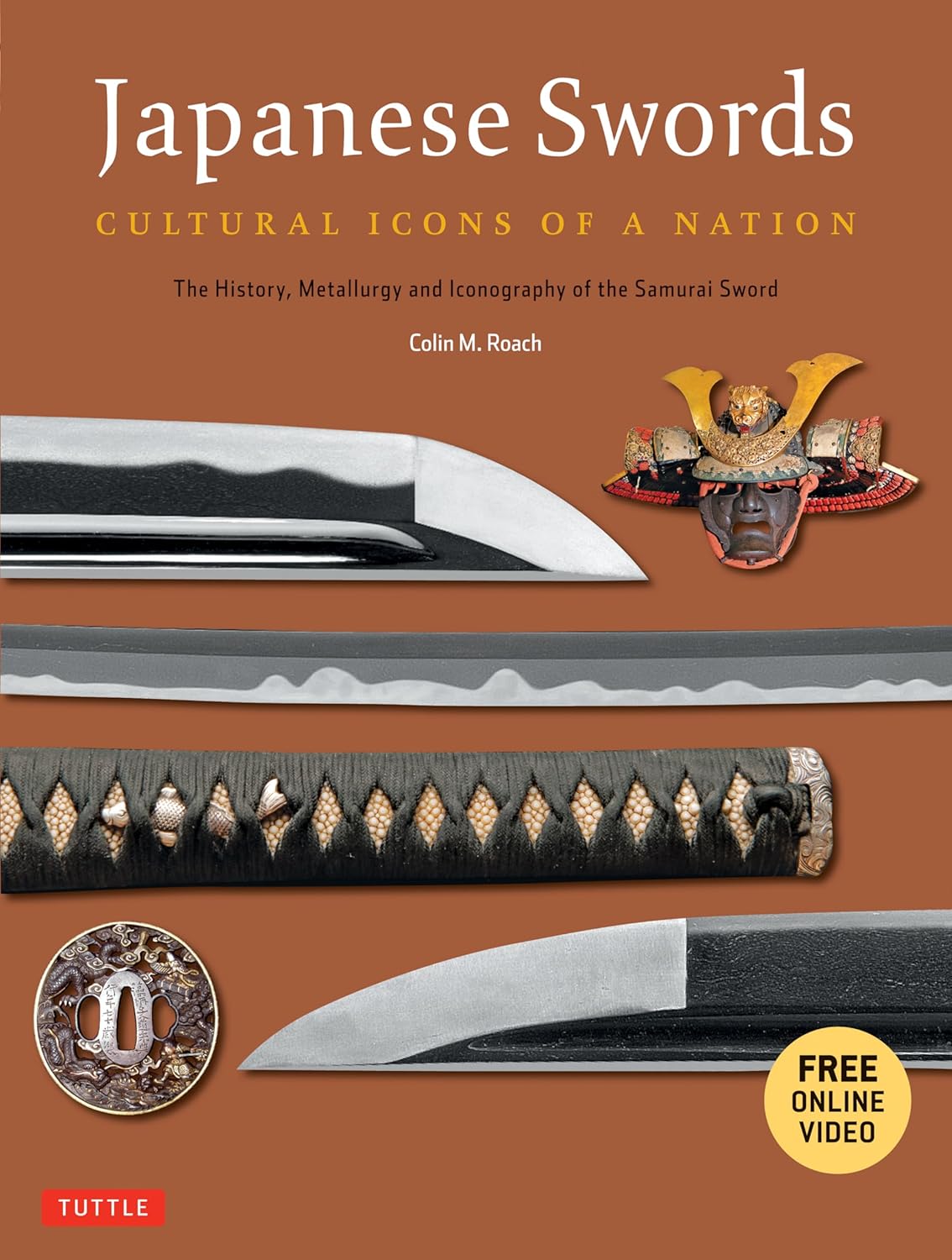 Japanese Swords: Cultural Icons of a Nation; The History, Metallurgy ...