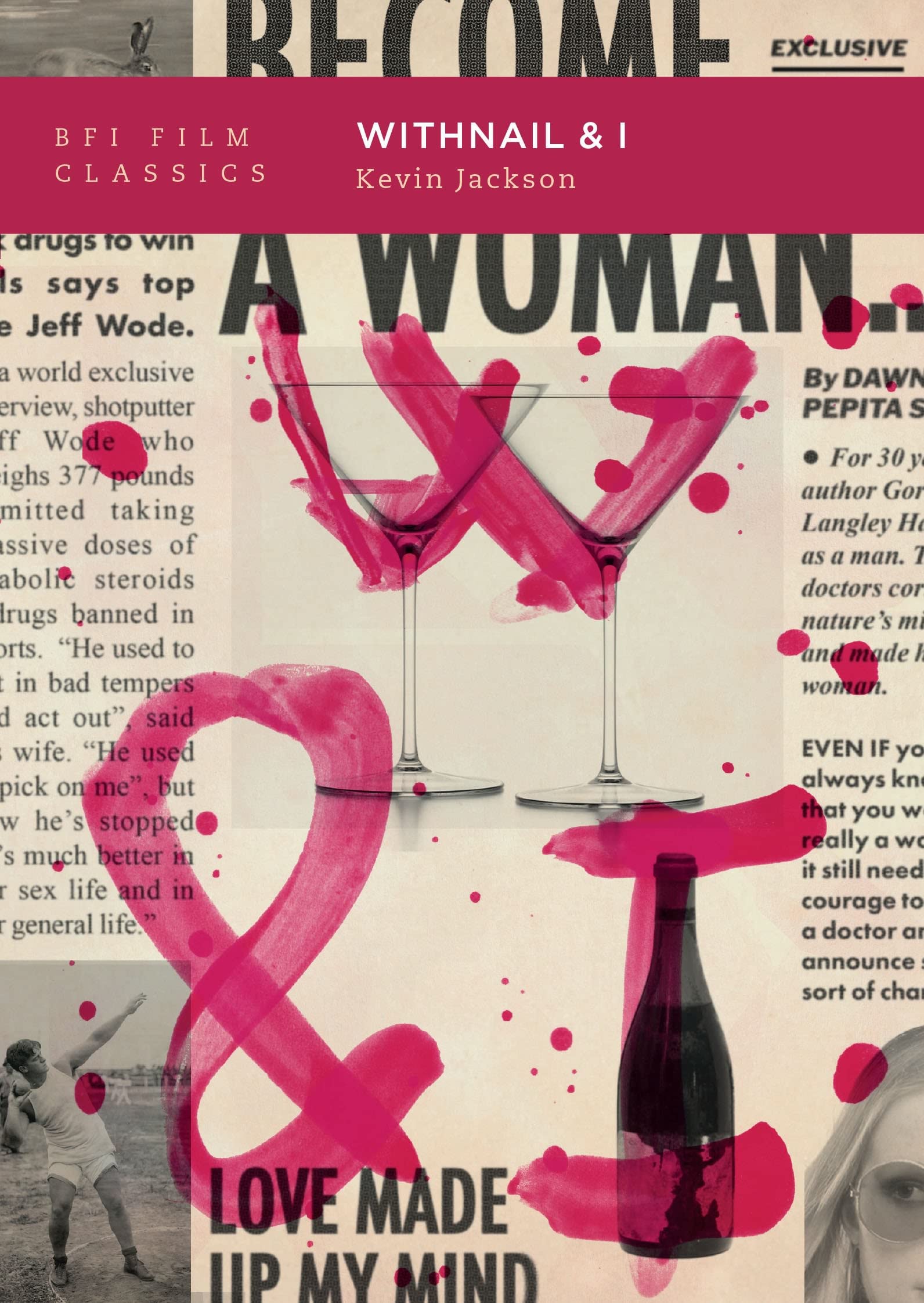 Amazon.com: Withnail and I (BFI Film Classics): 9781839025457: Jackson ...