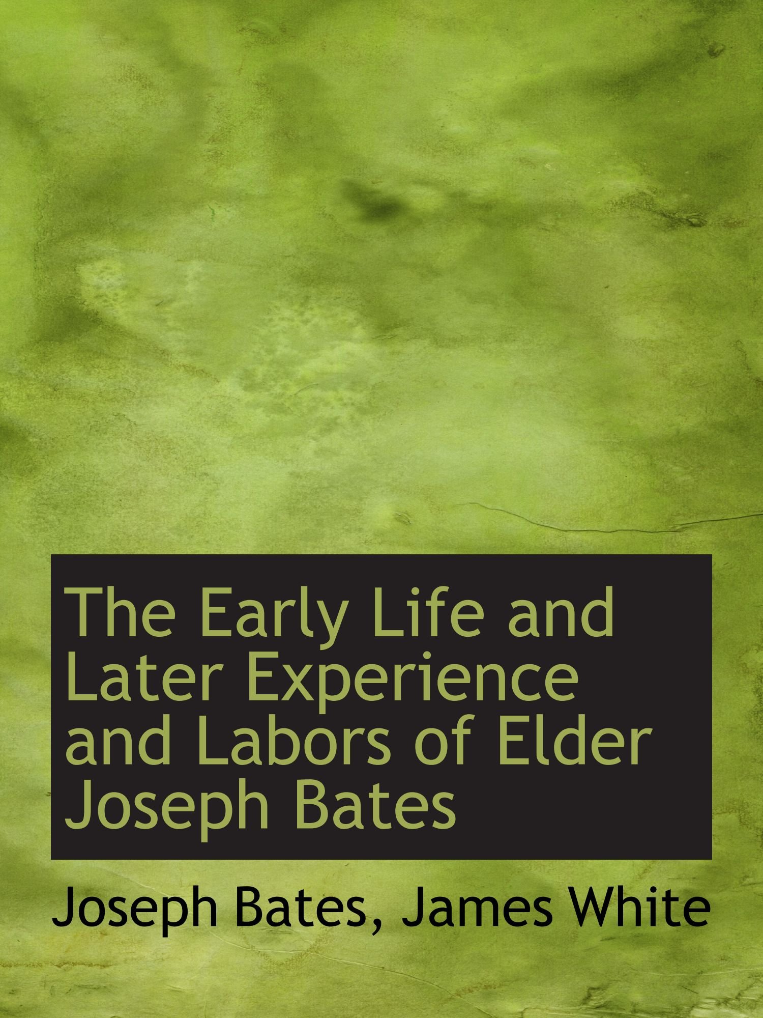 Joseph Bates Quotes