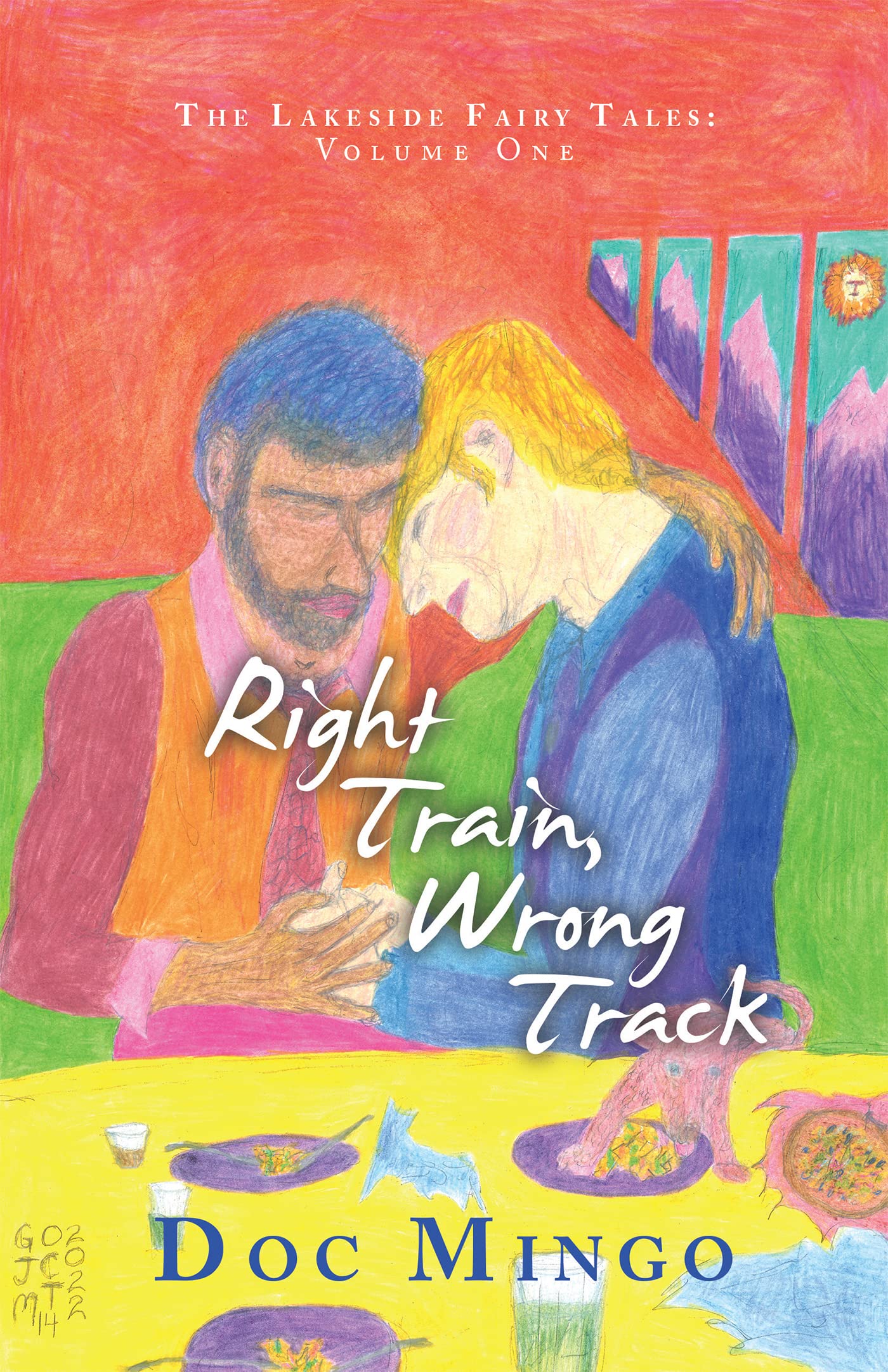 Amazon.com: Right Train, Wrong Track: The Lakeside Fairy Tales: Volume ...