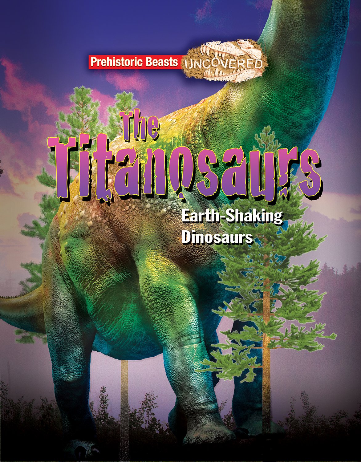 Buy The Titanosaurs: Prehistoric Beasts Uncovered - The Giant Earth ...