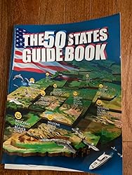 The 50 States Guide Book: Explore The USA With State-By-State Fact ...