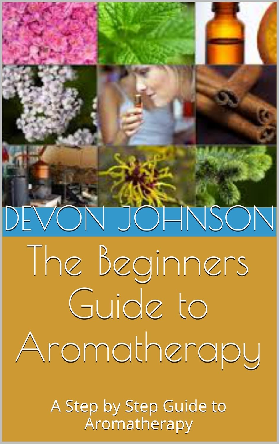 Amazon The Beginners Guide To Aromatherapy A Step By Step Guide amazon-the-beginners-guide-to-aromatherapy-a-step-by-step-guide