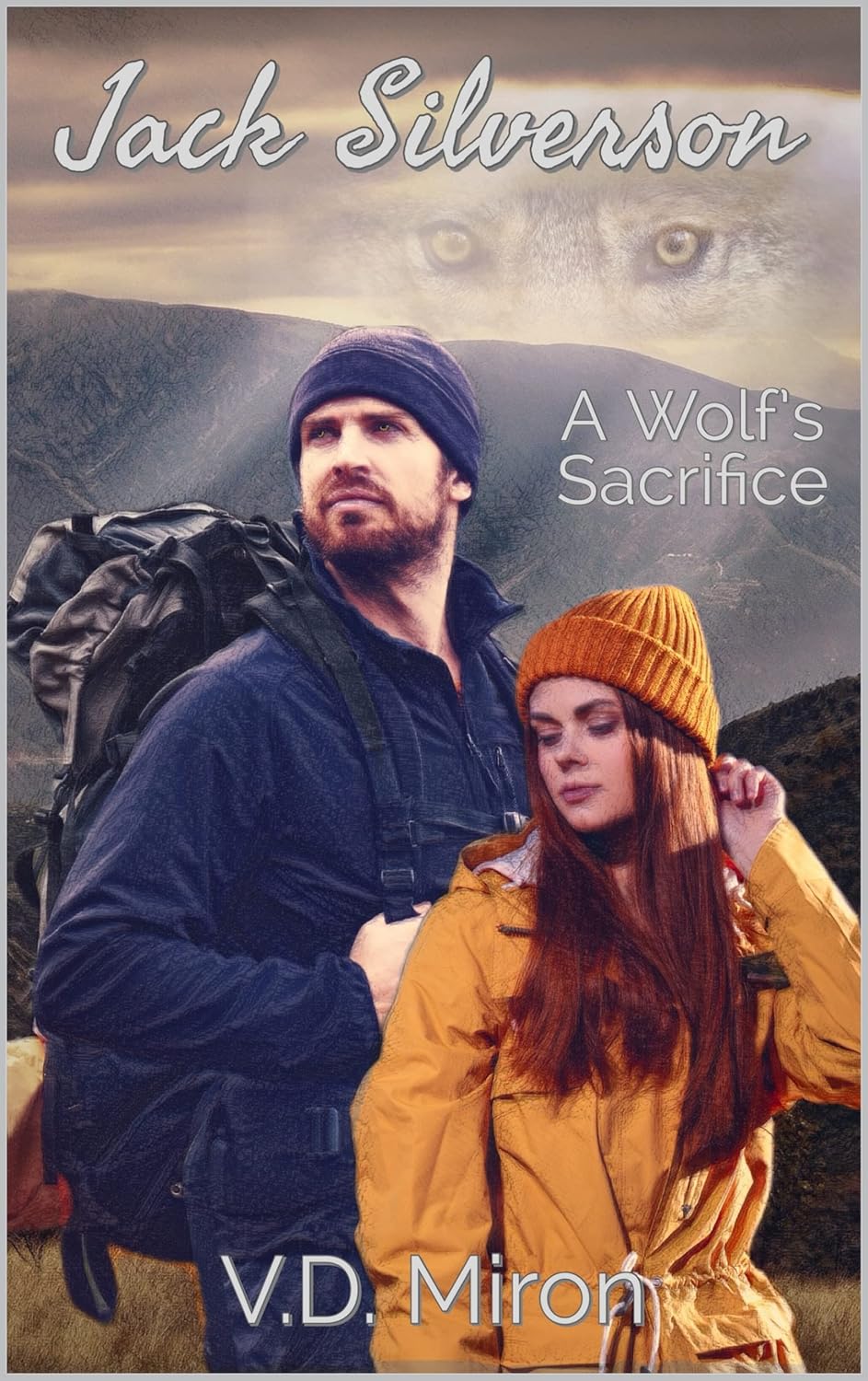 Jack Silverson: A Wolf’s Sacrifice (Wolves of Vermont Book 7) - Kindle ...