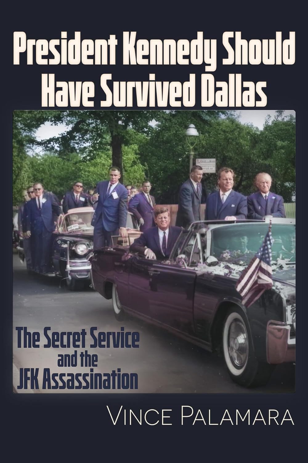 Amazon.com: President Kennedy Should Have Survived Dallas: The Secret ...