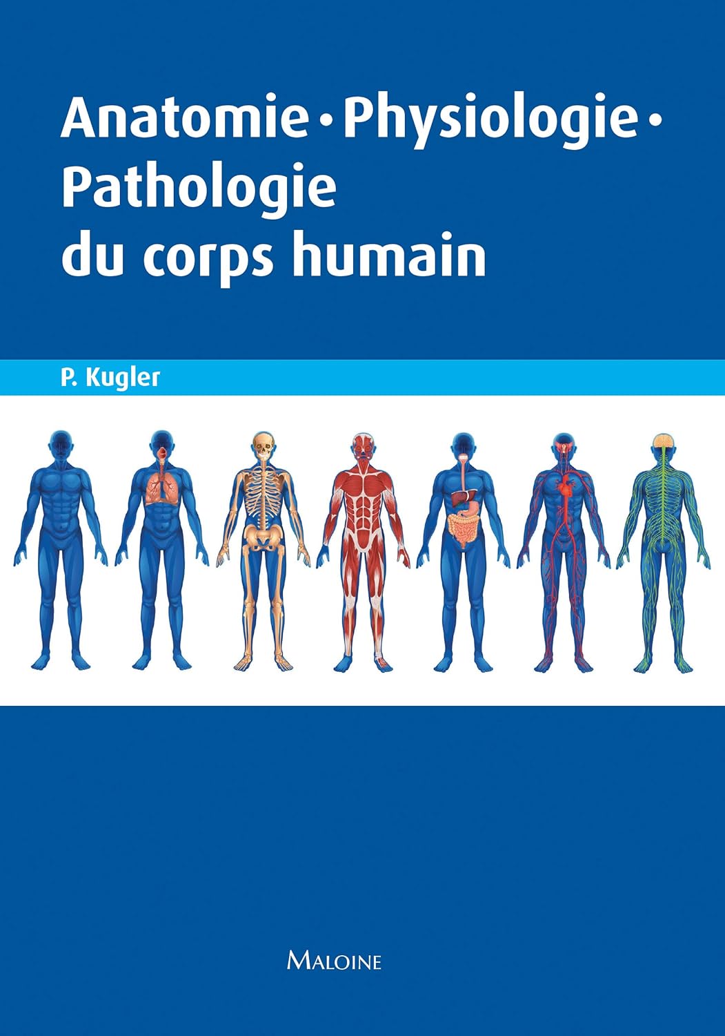 Amazon.fr - ANATOMIE, PHYSIOLOGIE, PATHOLOGIE DU CORPS HUMAIN (0000 ...