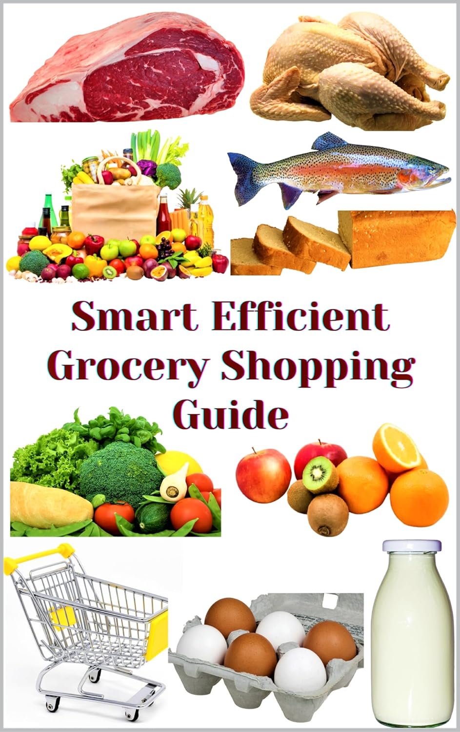 Amazon.com: Smart Efficient Grocery Shopping Guide eBook : Khan ...