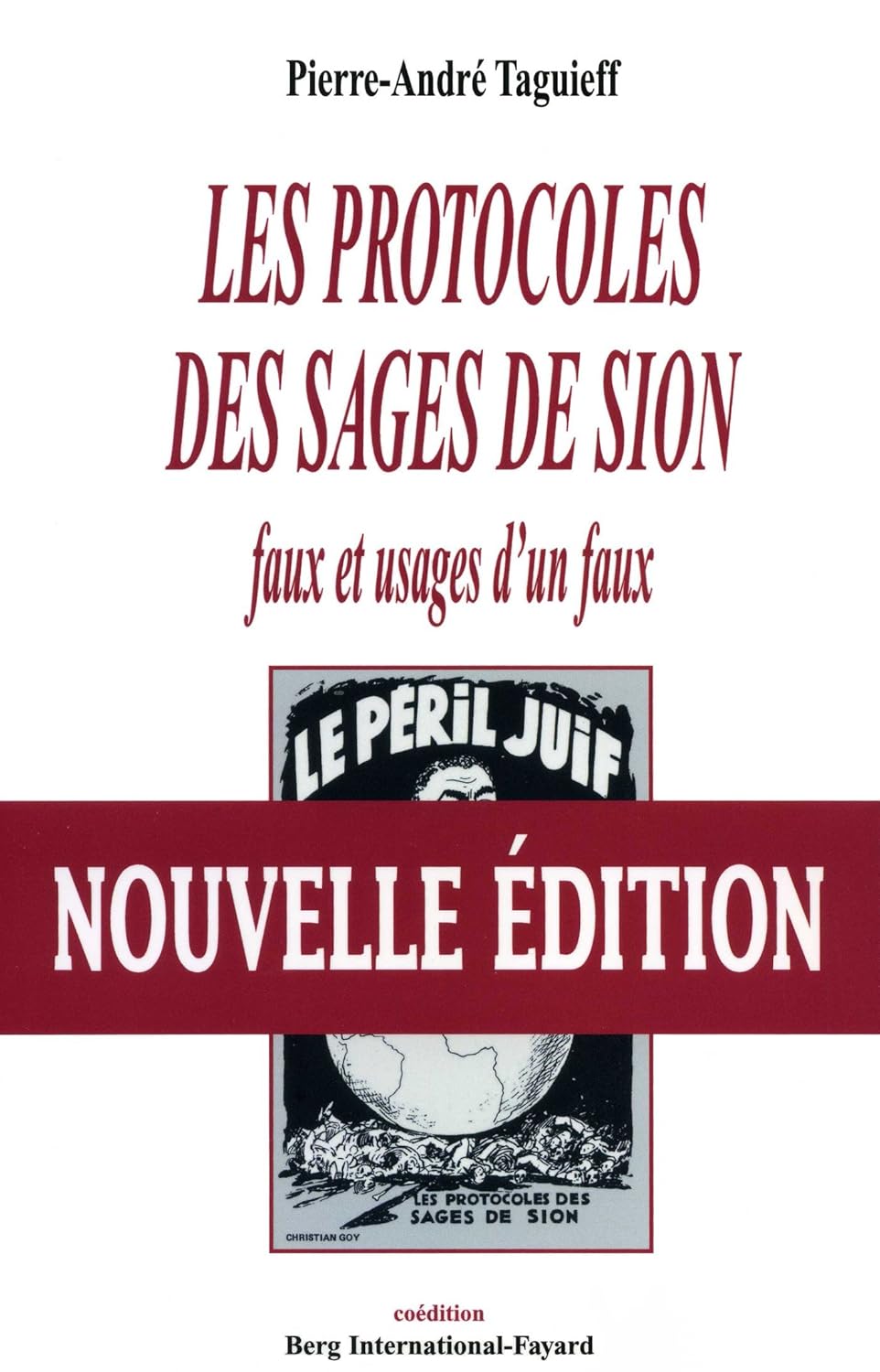 Les Protocoles des sages de Sion: Faux et usages d'un faux (Litt.Gene ...