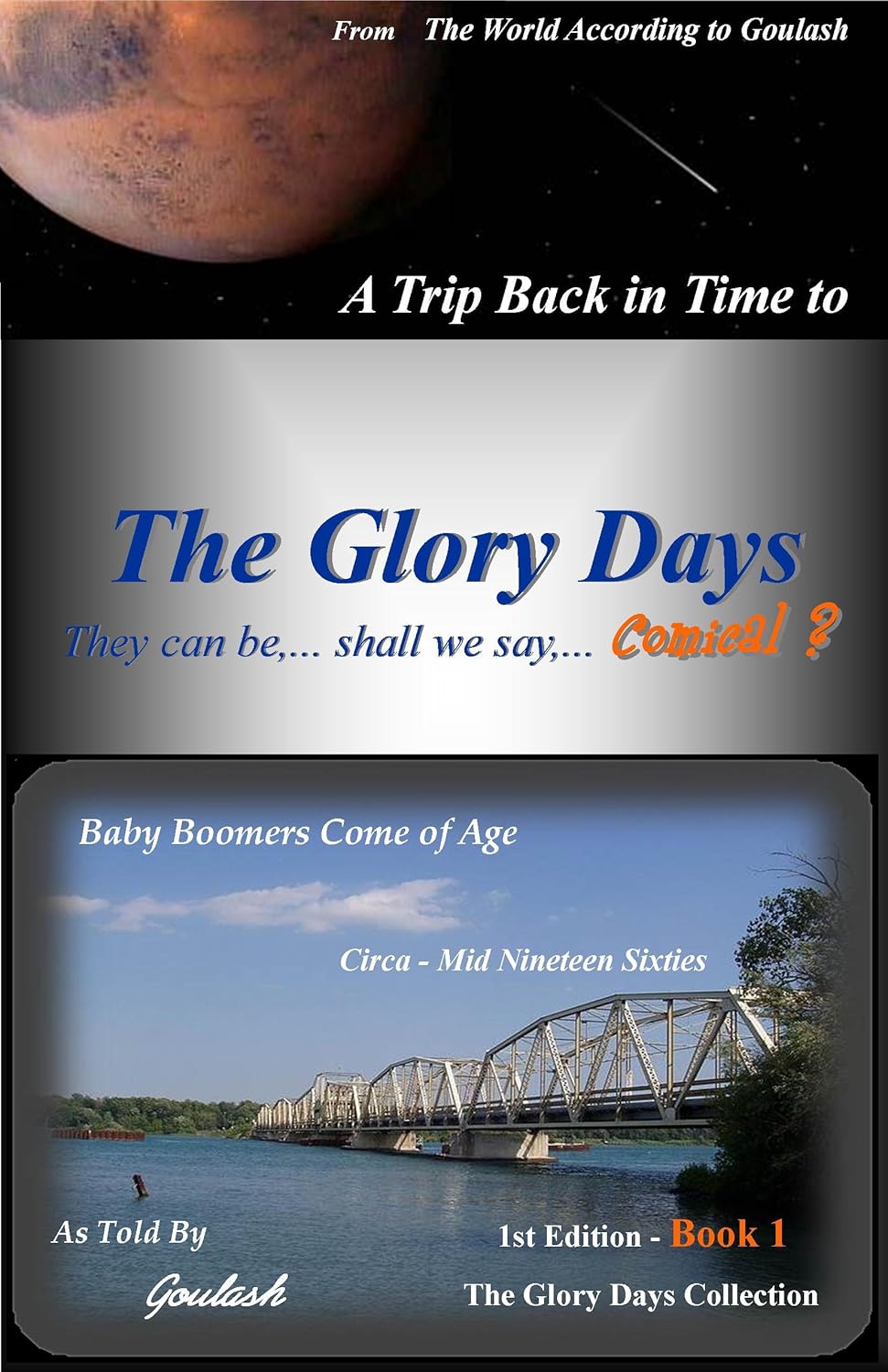 Amazon.com: The Glory Days - Book 1 - "Baby Boomers Come of Age" (The ...