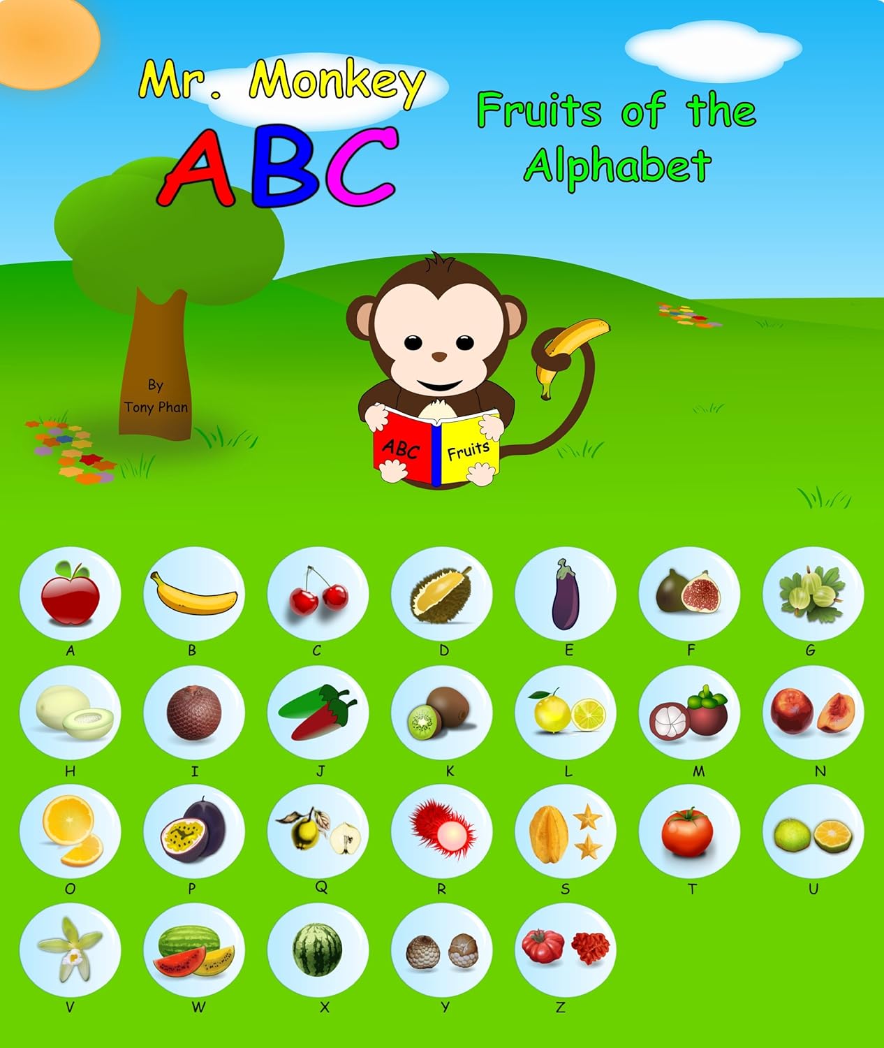 Amazon.com: Mr. Monkey ABC - Fruits of the Alphabet eBook : Phan, Tony ...
