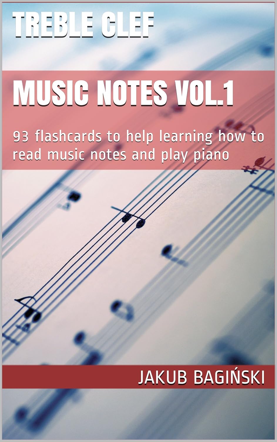 Treble clef Music Notes Vol.1: 93 flashcards to help learning how to ...