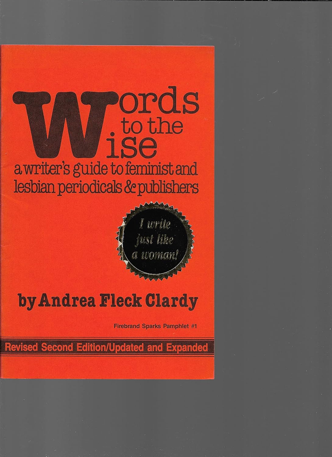Amazon | Words to the Wise: Writer's Guide to Feminist and Lesbian ...
