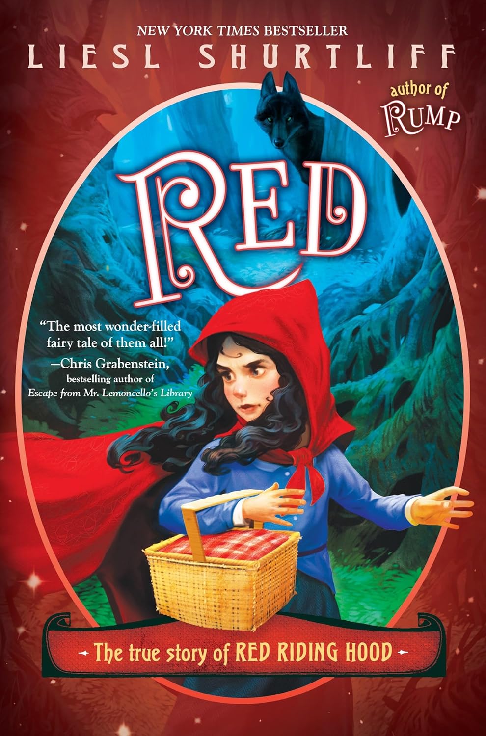 Red: The True Story of Red Riding Hood: Shurtliff, Liesl: 9780385755832 ...