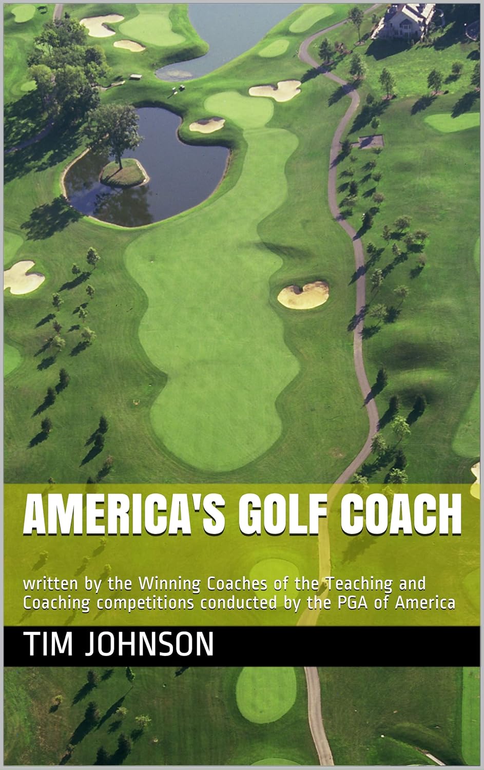 Amazon.com: America's Golf Coach: written by the Winning Coaches of the ...