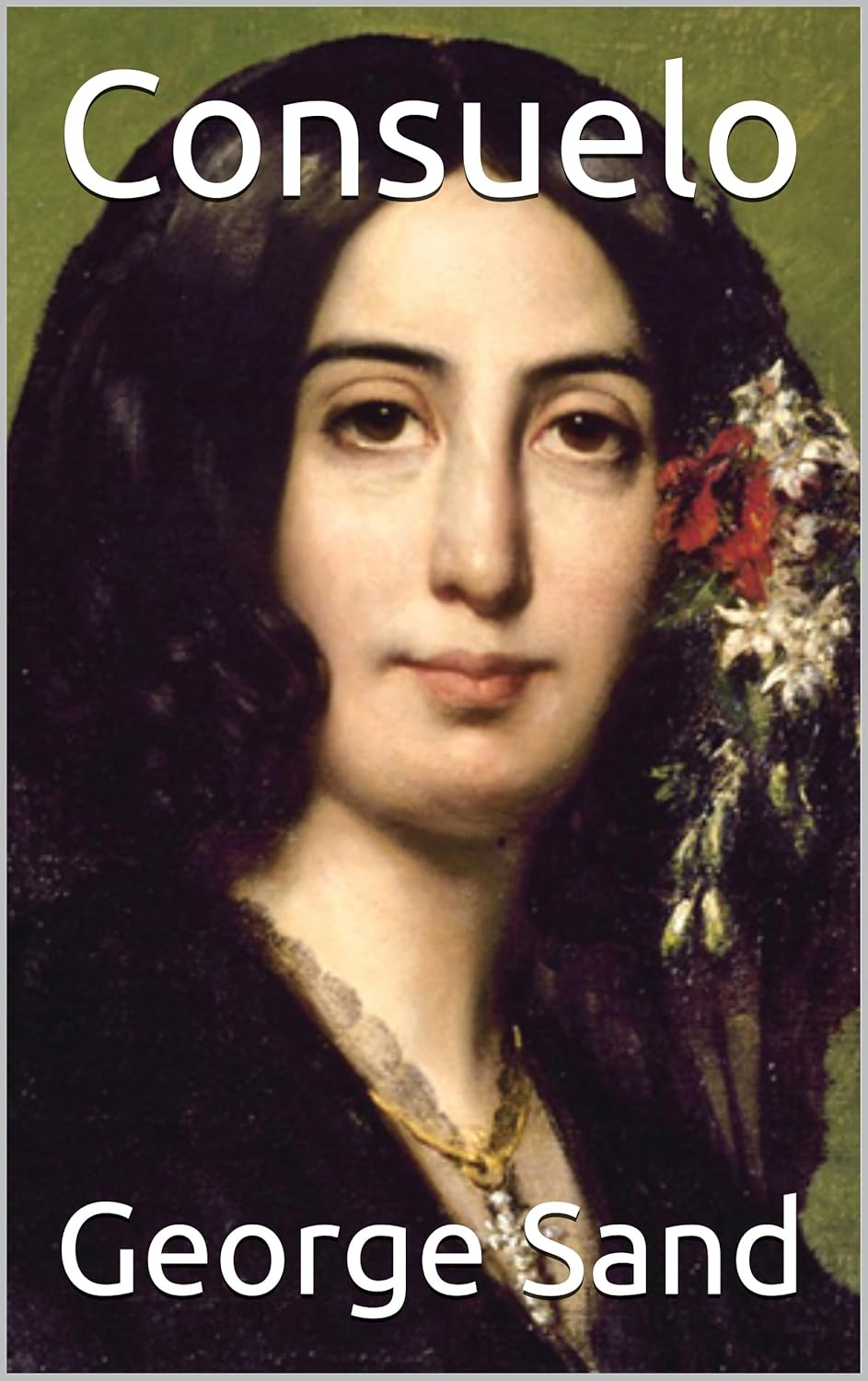 Consuelo : Les 3 volumes eBook : Sand, George: Amazon.fr: Boutique Kindle