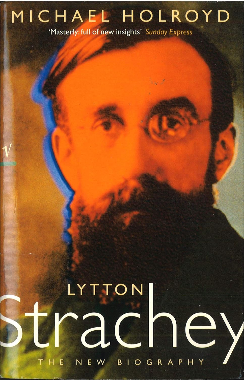 Lytton Strachey: The New Biography: Amazon.co.uk: Holroyd, Michael ...