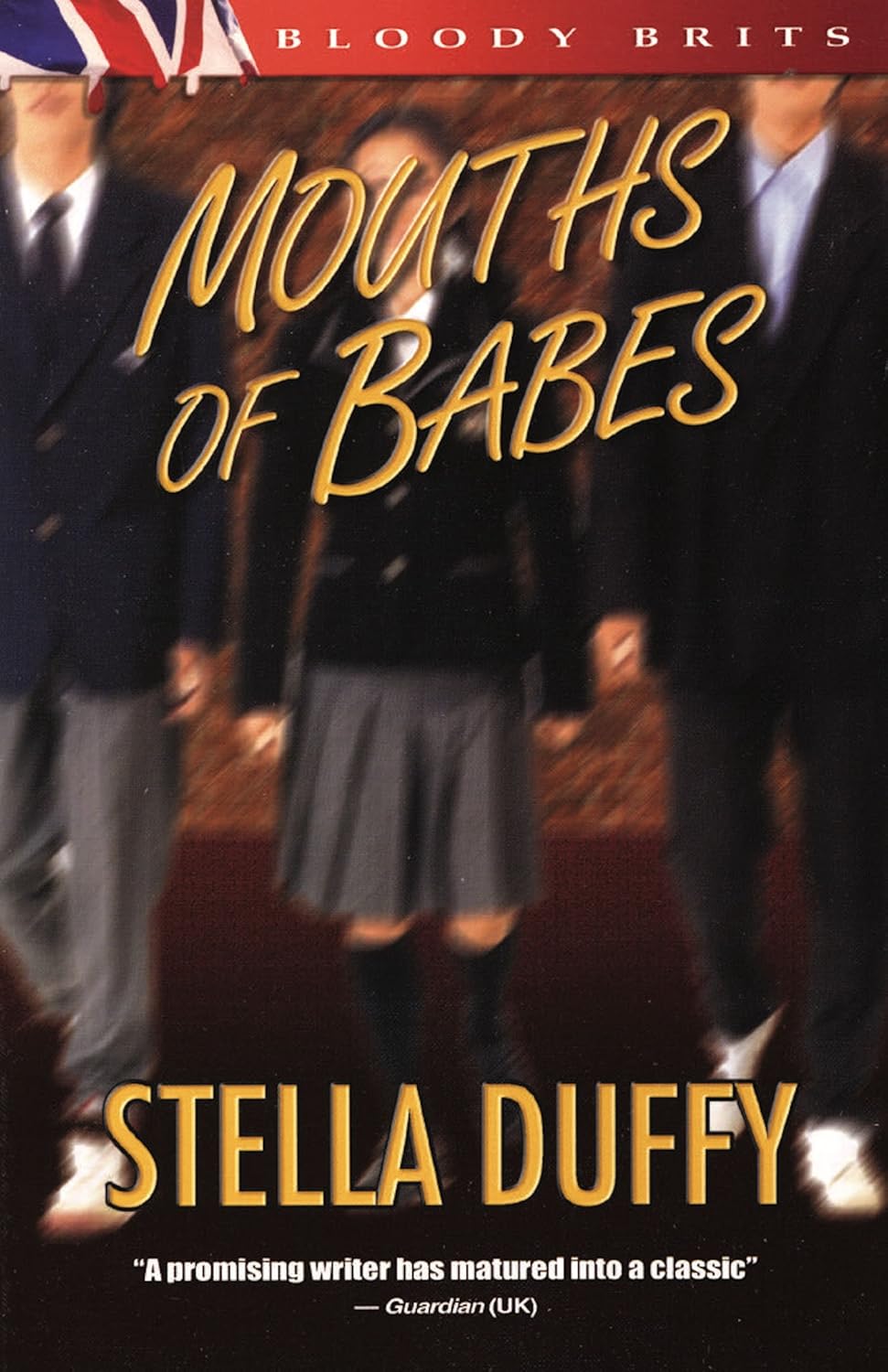 Amazon.com: Mouths of Babes: 9781932859539: Duffy, Stella: Books