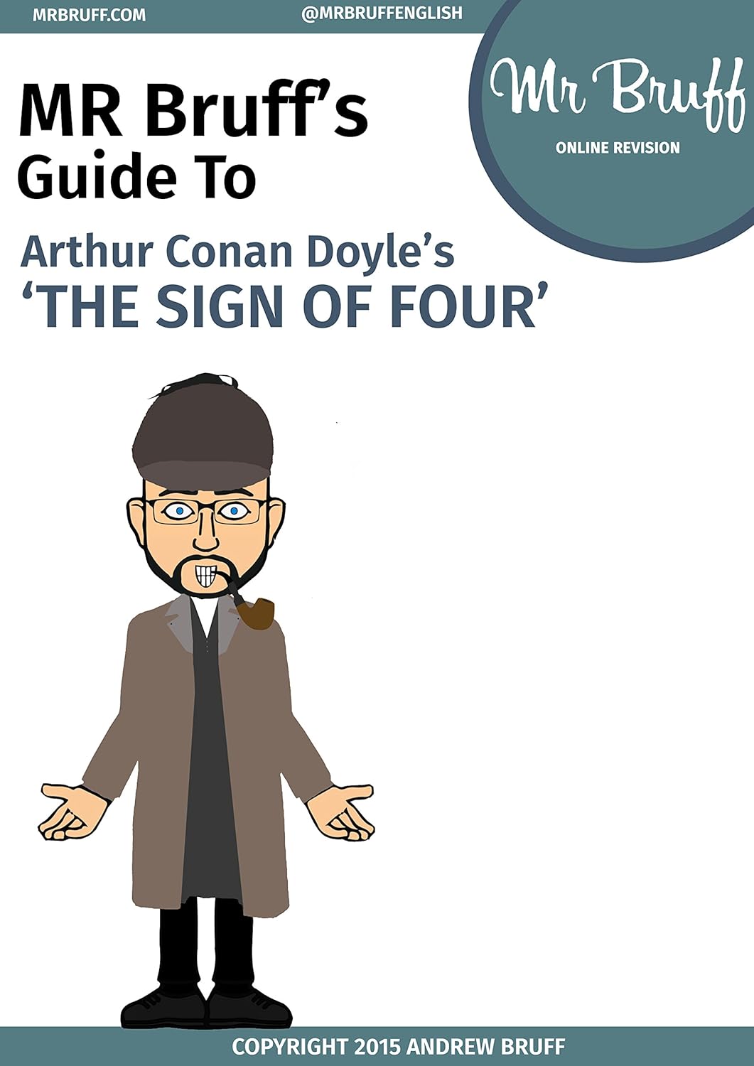Mr Bruff's Guide to 'The Sign of Four' eBook : Tobin, Peter, Bruff ...