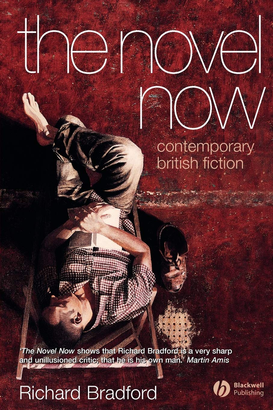 Amazon.com: The Novel Now: Contemporary British Fiction: 9781405113861 ...