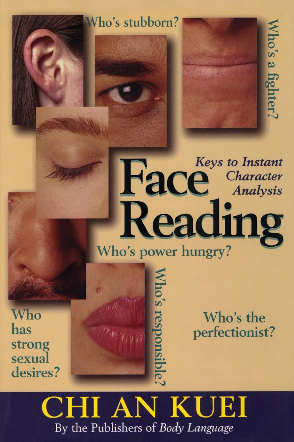 Amazon.com: Face Reading: Keys to Instant Character Analysis: 9780871319210: Kuei, Chi: Books