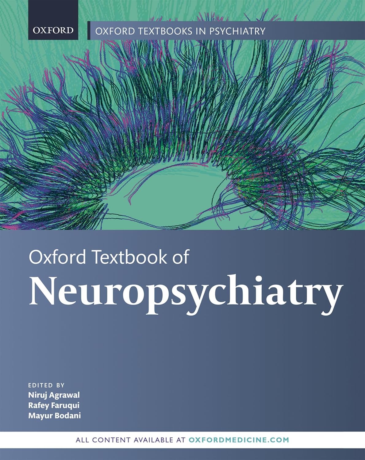 Oxford Textbook of Neuropsychiatry (Oxford Textbooks in Psychiatry ...