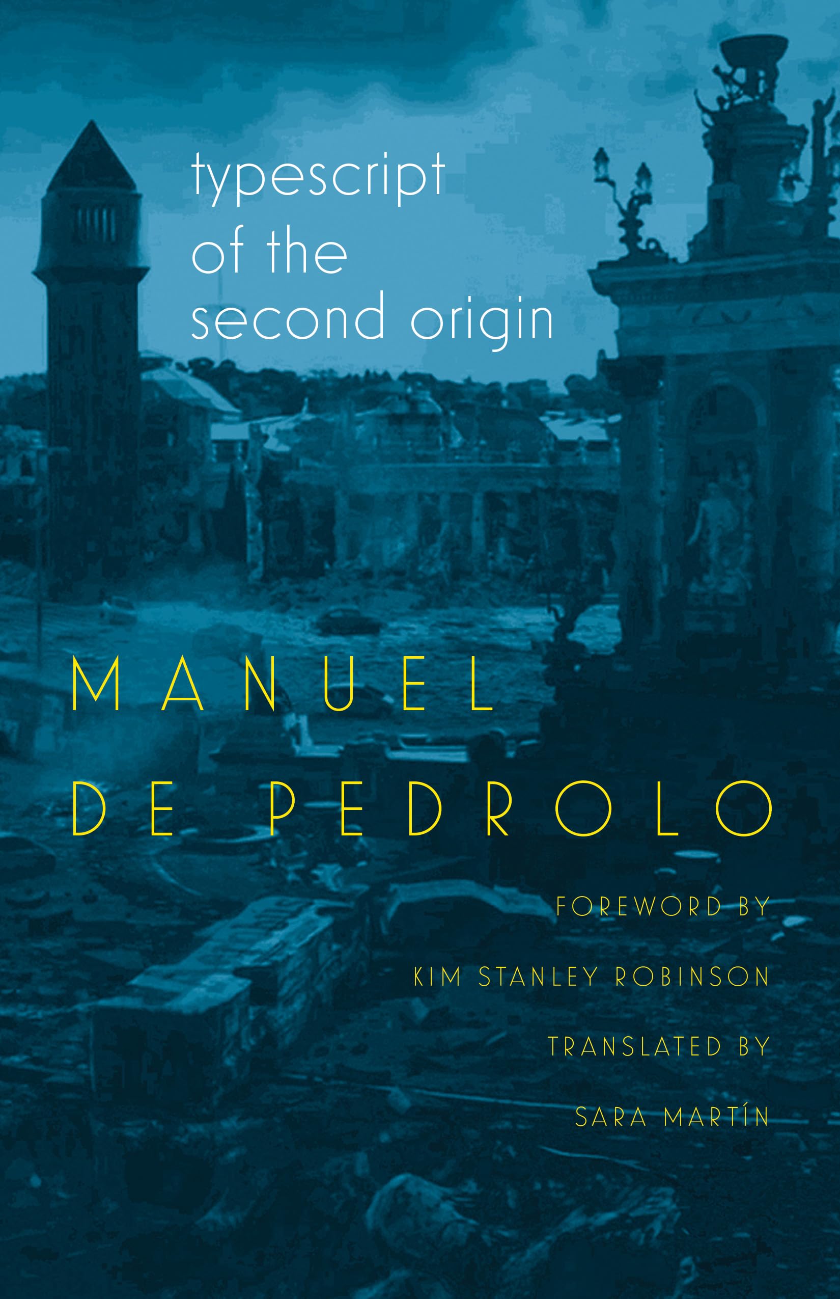 Typescript of the Second Origin: Pedrolo, Manuel de, Martín, Sara ...