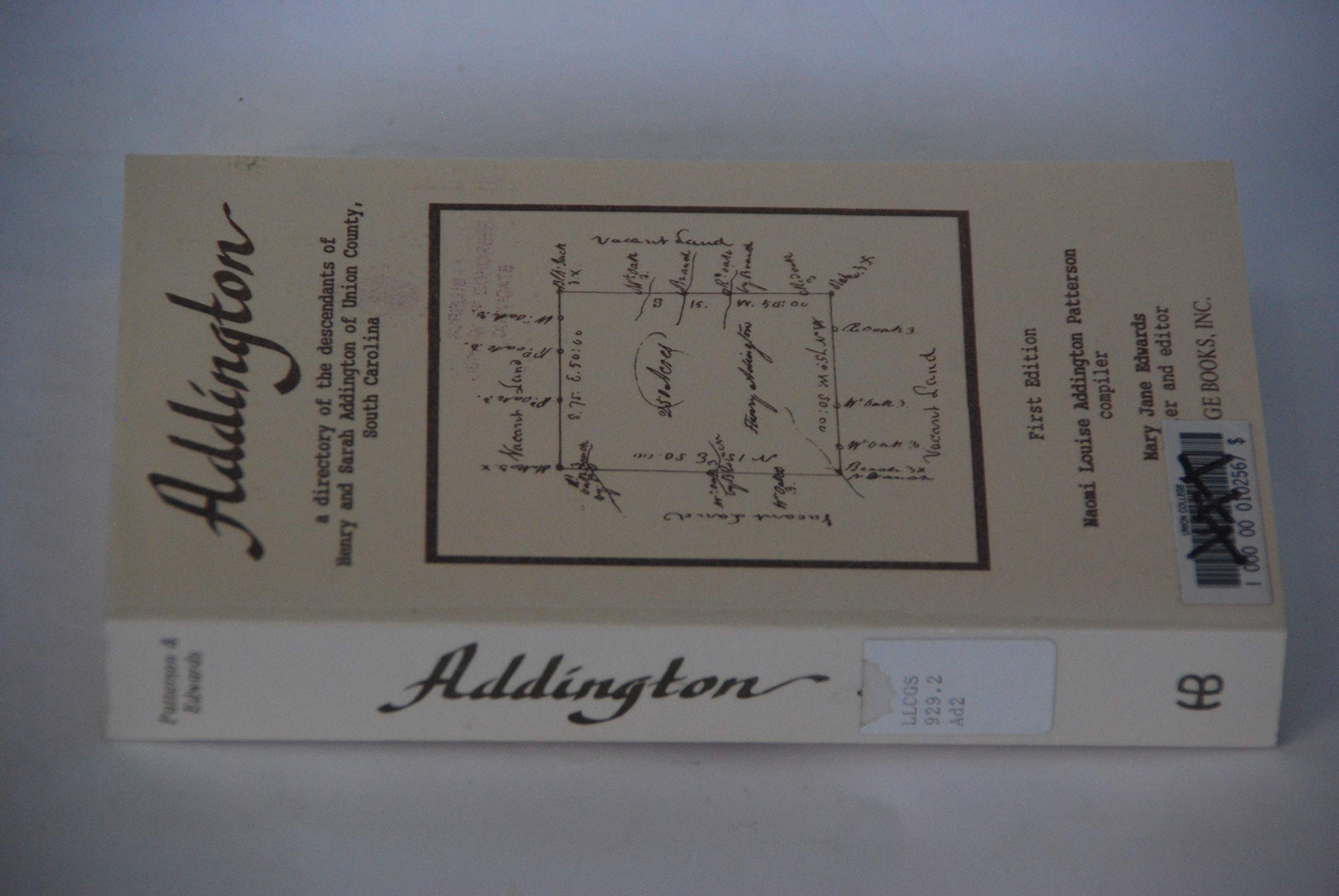 Addington: A directory of the descendants of Henry and Sarah Addington ...