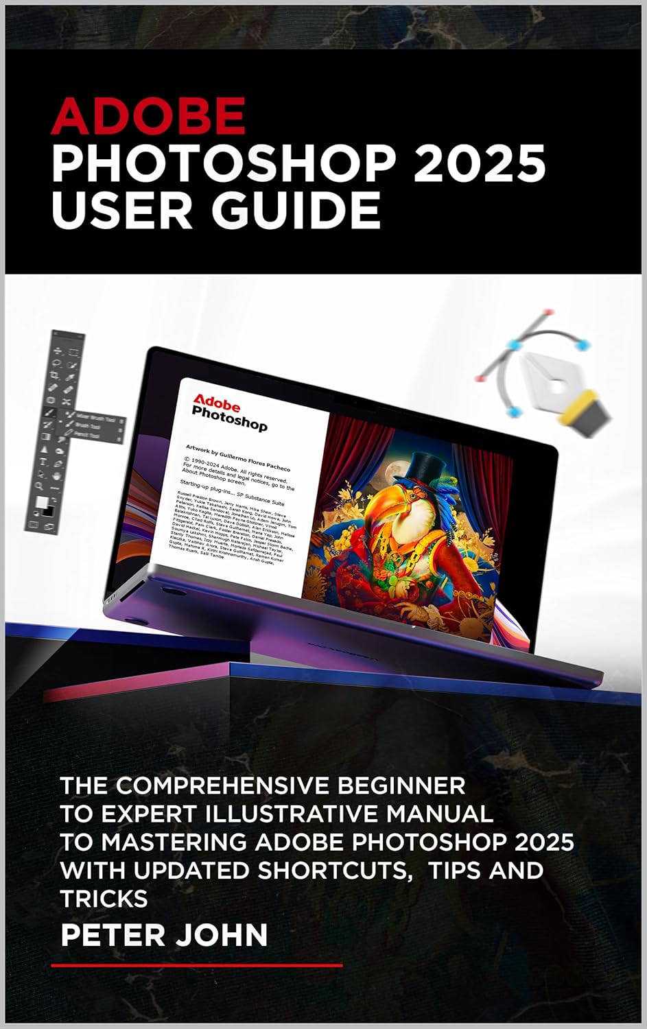 Amazon.com: ADOBE PHOTOSHOP 2025 USER GUIDE: THE COMPREHENSIVE BEGINNER ...