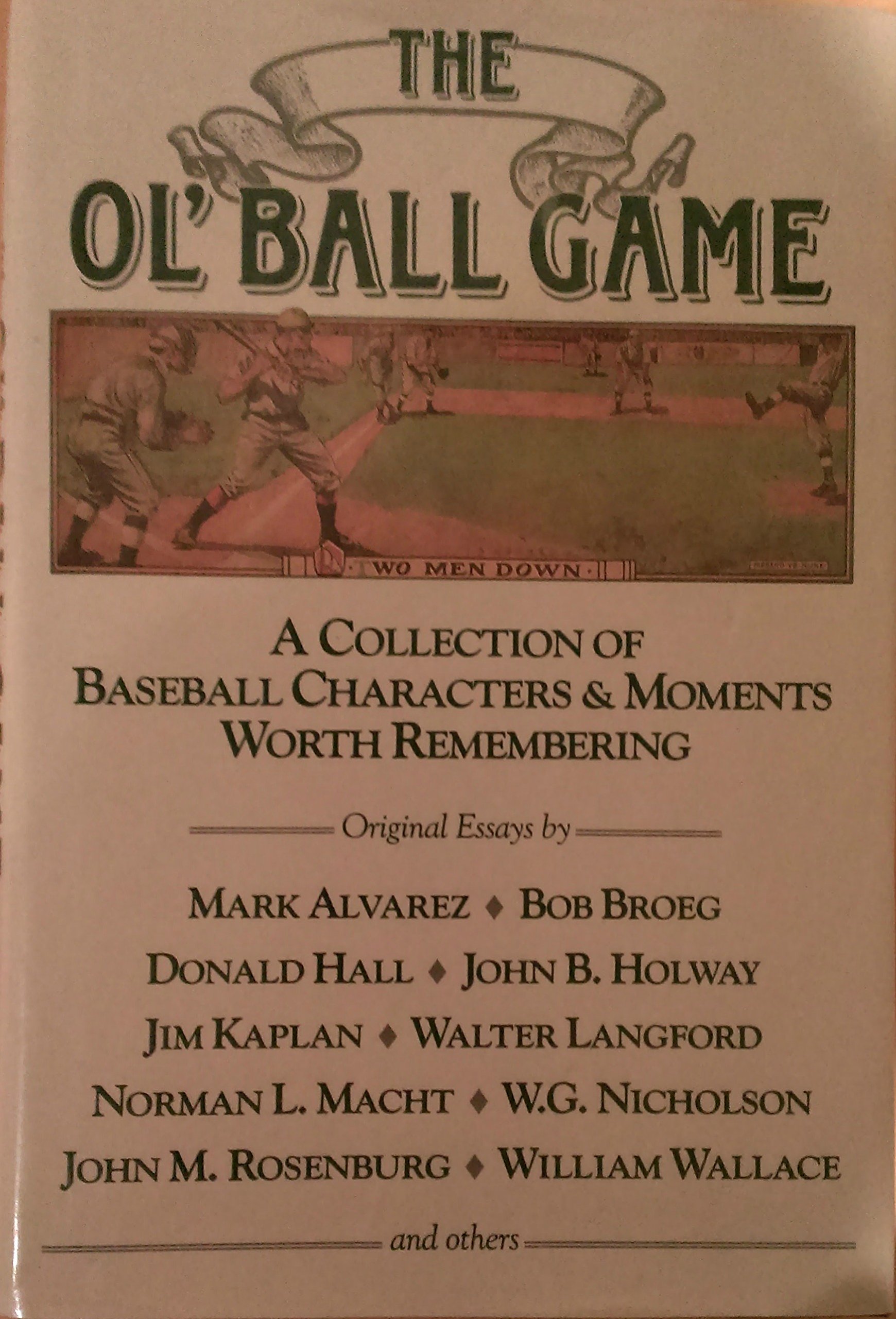 The Ol' Ball Game: A Collection of Baseball Characters and Moments ...