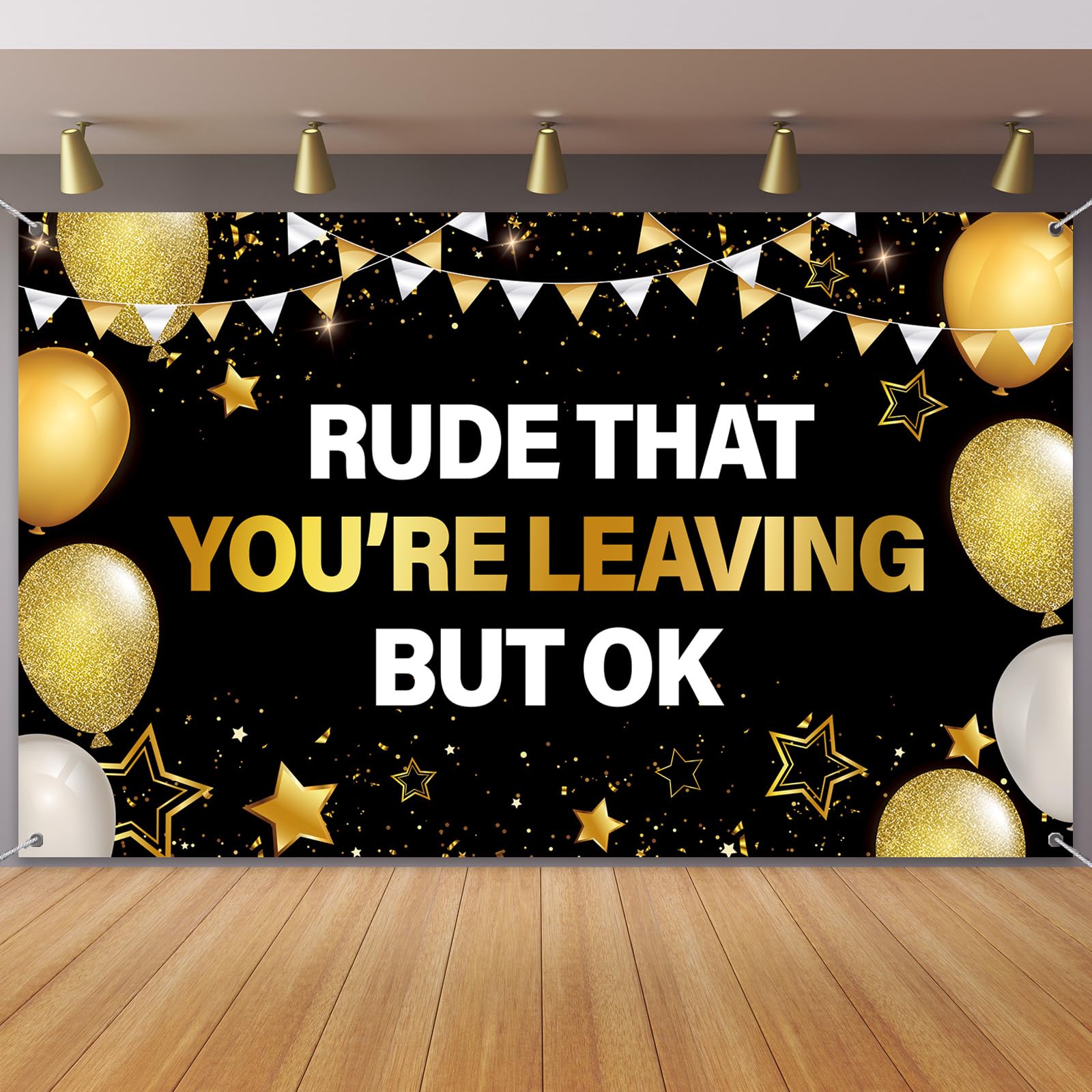 Amazon.com : Rude That You're Leaving But OK Banner Farewell Goodbye ...