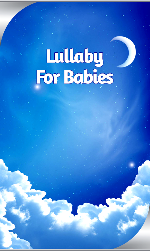 Lullaby For Babies - App on Amazon Appstore