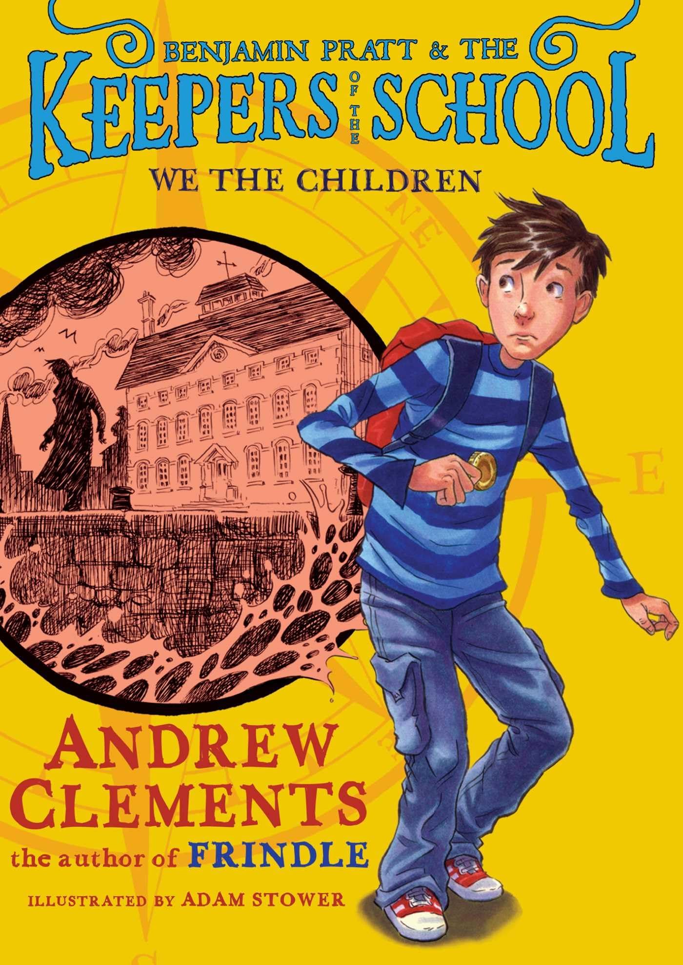 We the Children (1) (Benjamin Pratt and the Keepers of the School ...