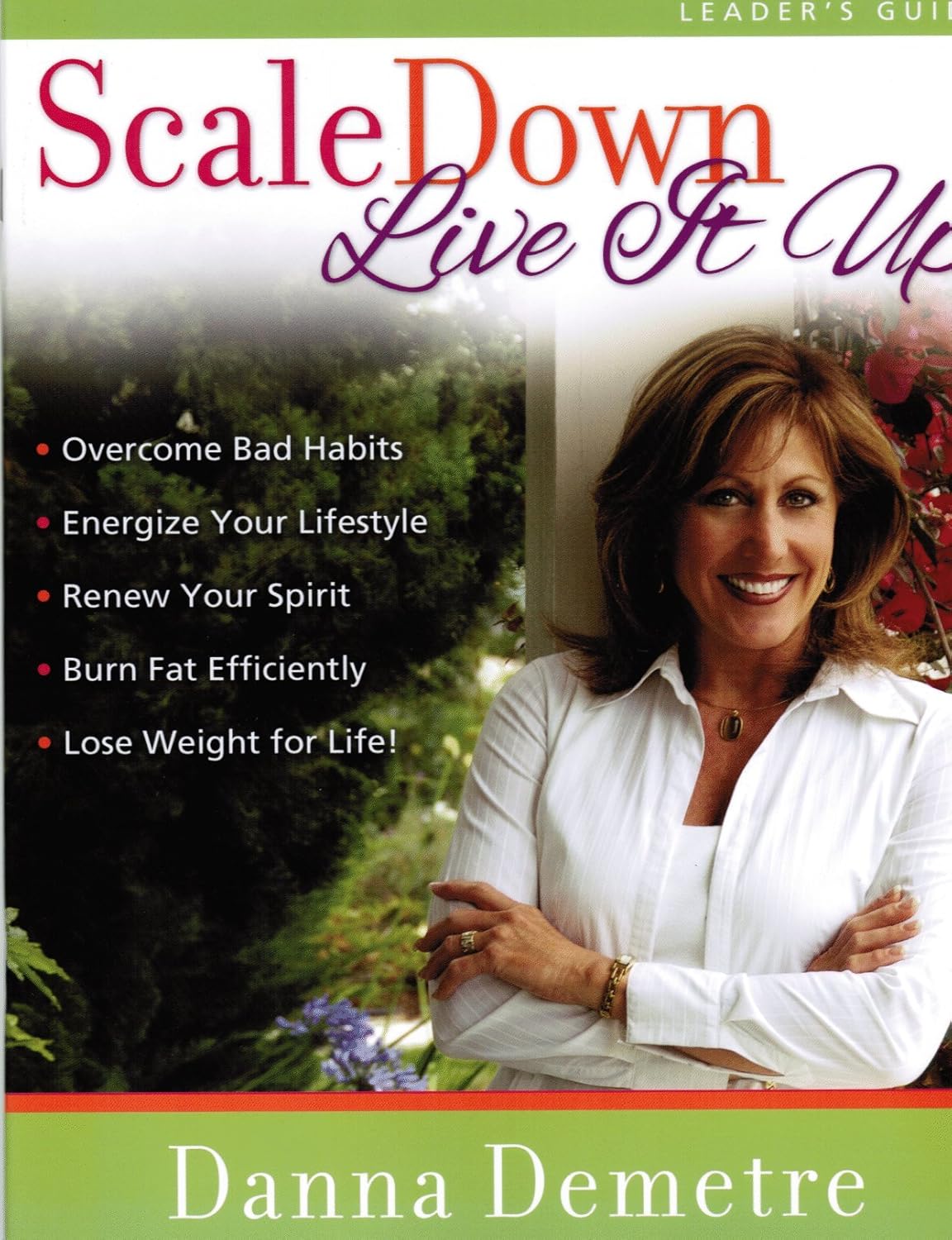 Scale Down: Danna Demetre: 9780800731281: Amazon.com: Books