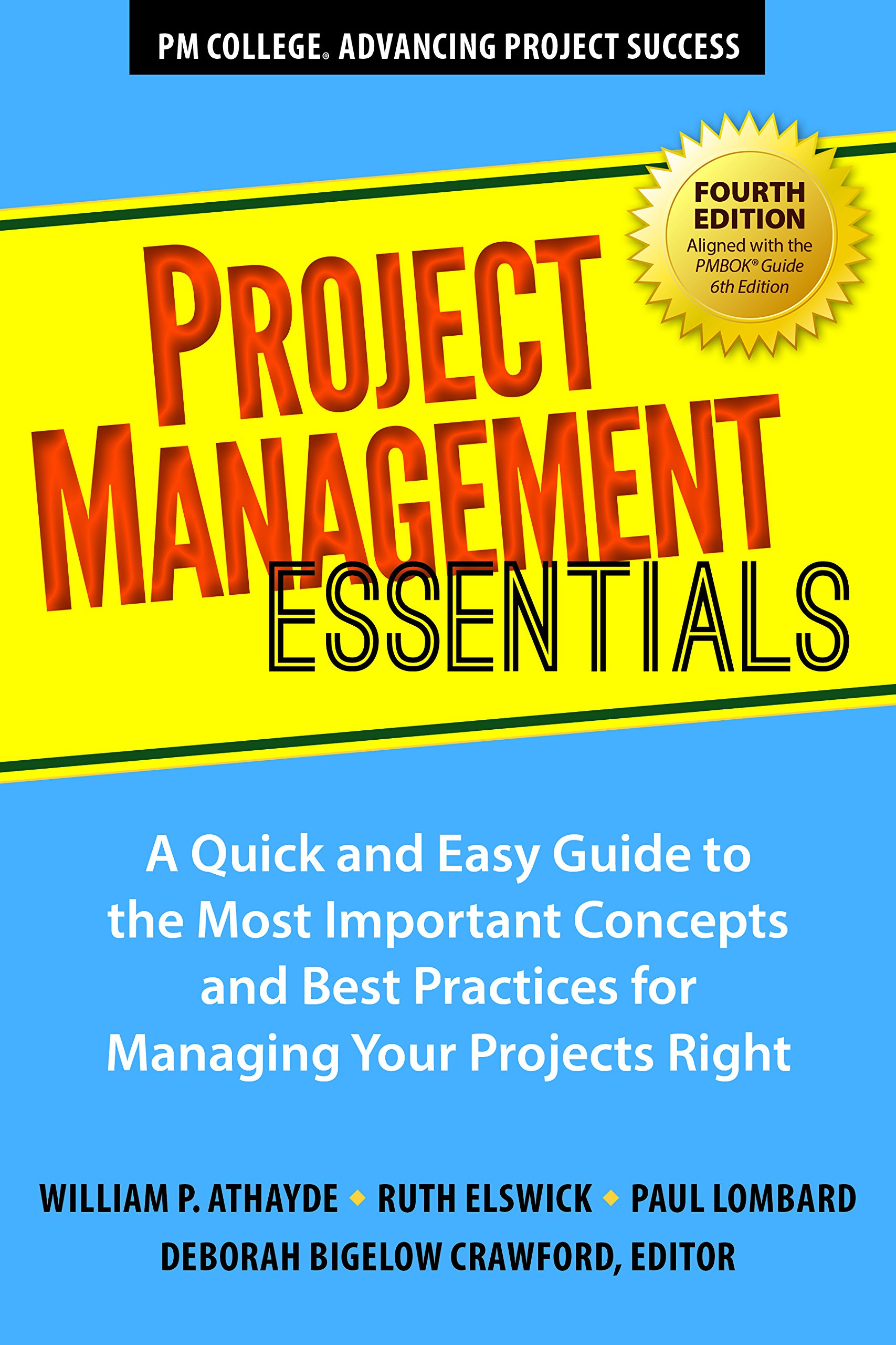 Amazon.com: Project Management Essentials, Fourth Edition: A Quick and ...
