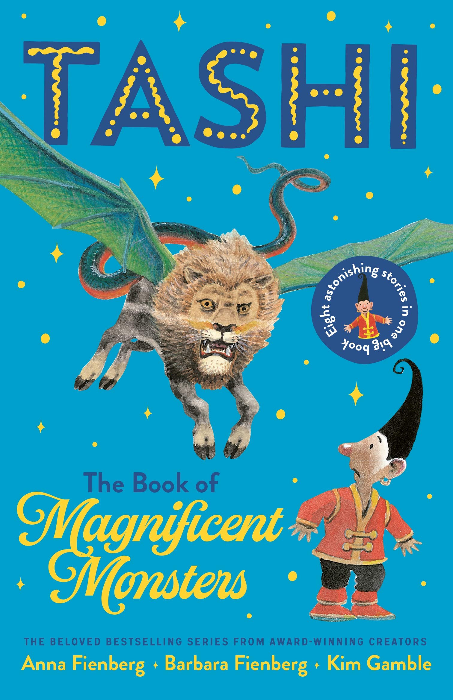 Tashi: The Book of Magnificent Monsters (Tashi series): Fienberg, Anna ...