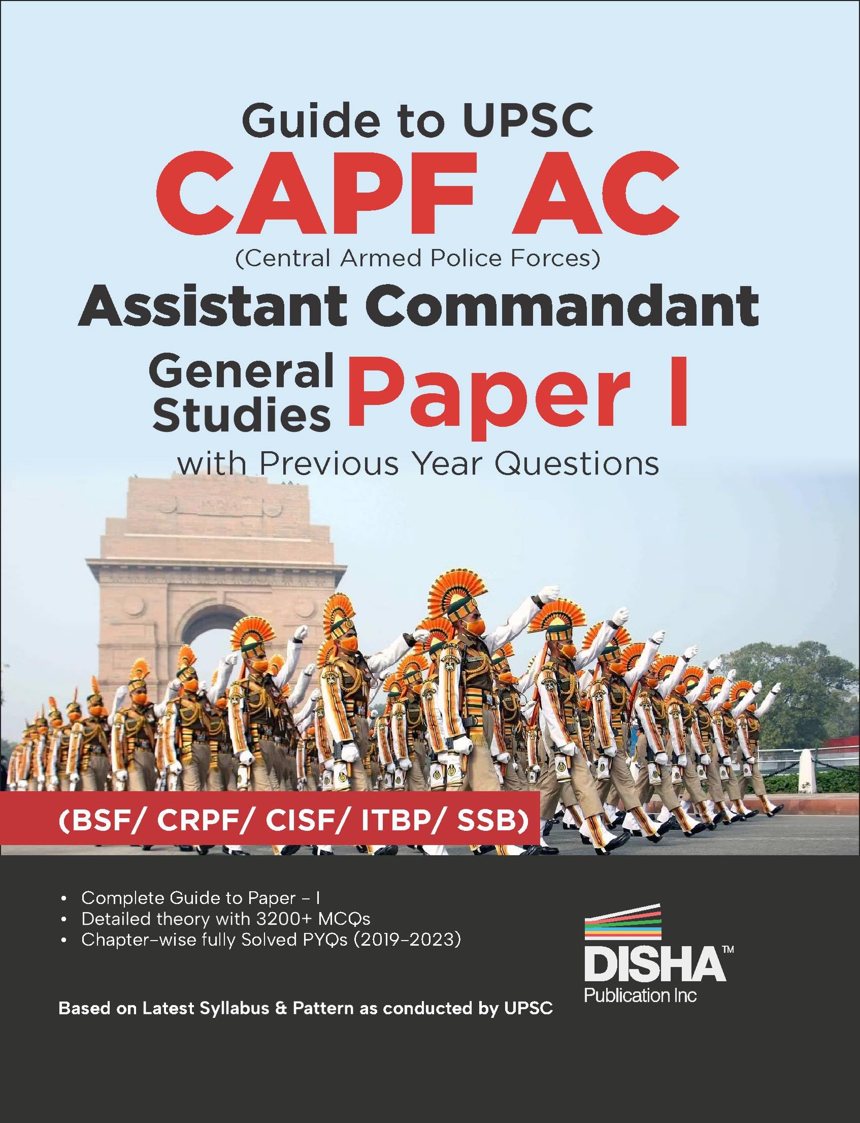 Guide to UPSC CAPF AC Central Armed Police Forces Assistant Commandant General Studies Paper I ...