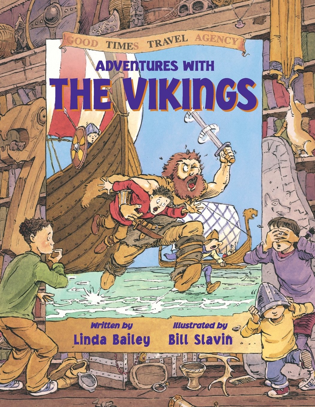 Adventures with the Vikings (Good Times Travel Agency): Bailey, Linda ...