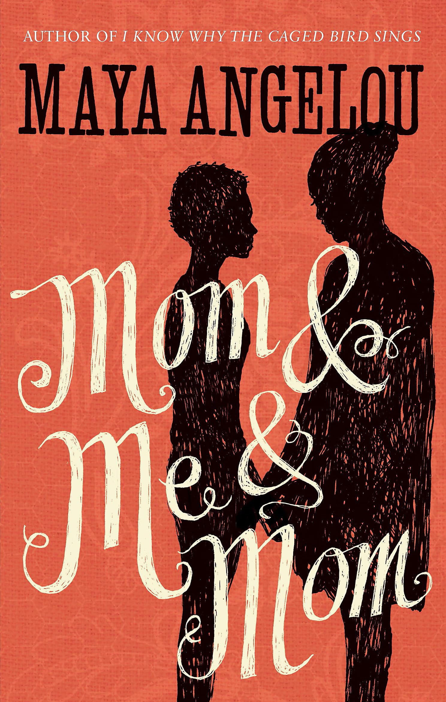 Mom and Me and Mom : Angelou, Dr Maya: Amazon.de: Bücher