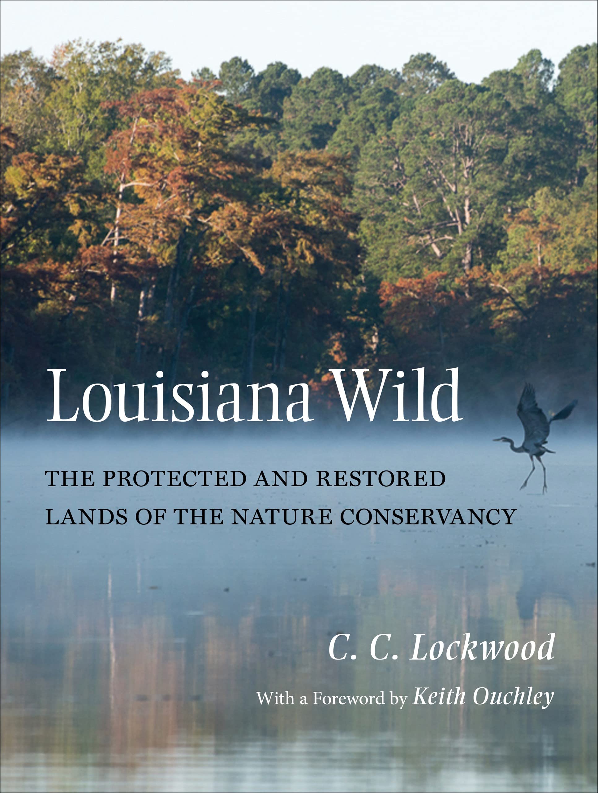 Amazon.com: Louisiana Wild: The Protected and Restored Lands of The ...