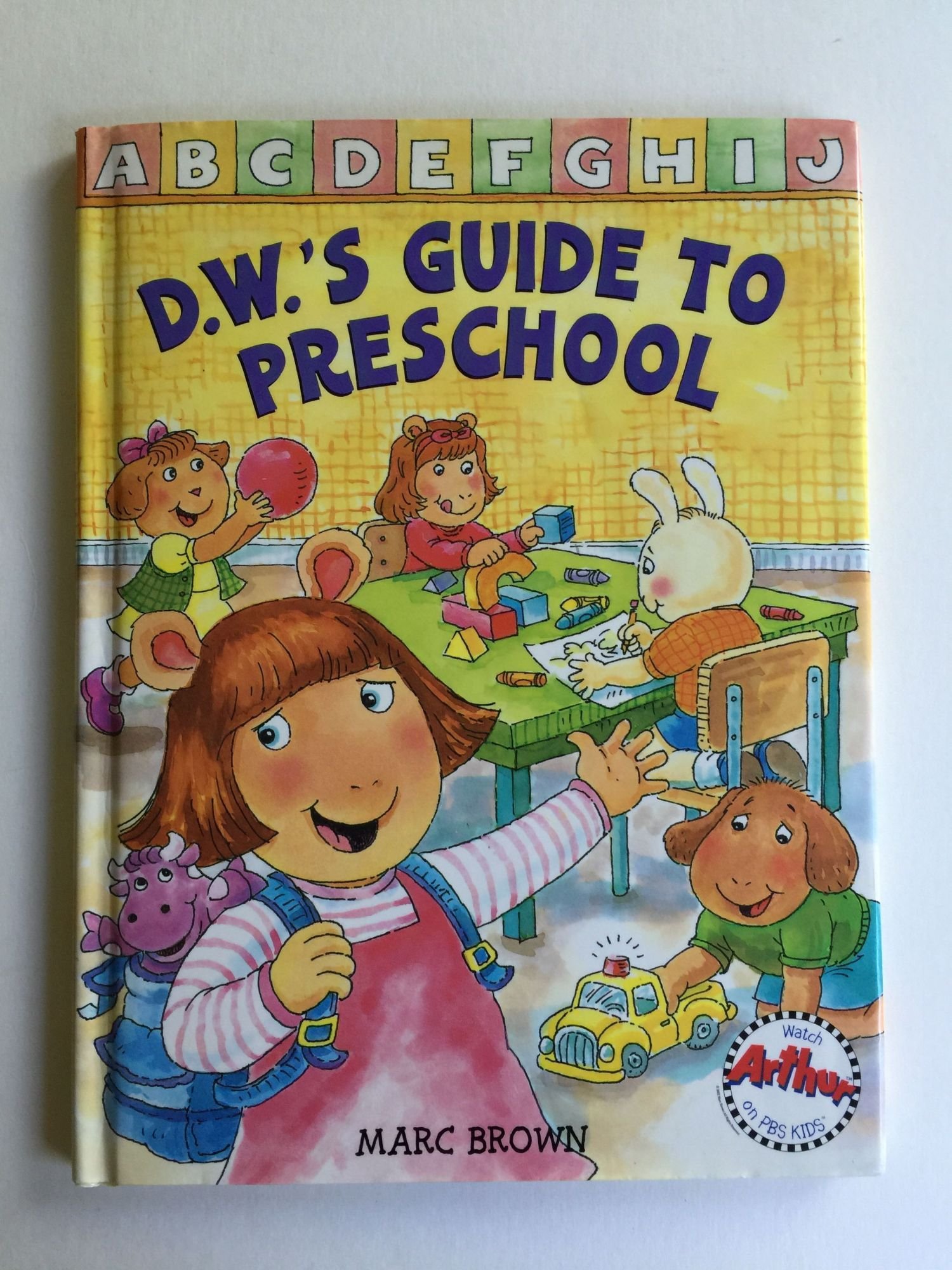 D.W.'s Guide to Preschool (Arthur Adventures): Brown, Marc ...