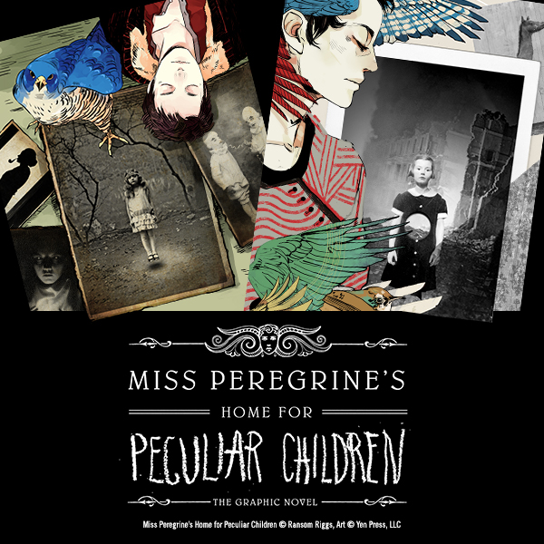 Miss Peregrine's Home For Peculiar Children: The Graphic Novel (Miss ...