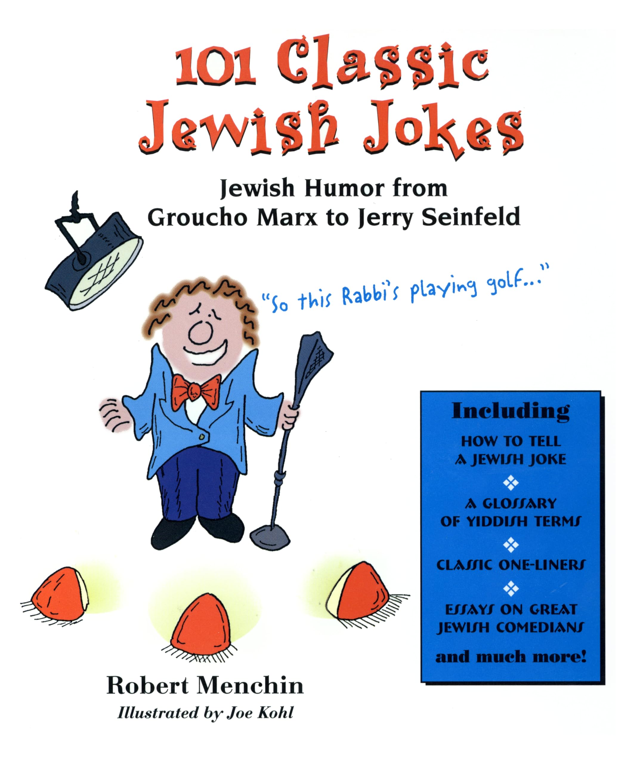 101 Classic Jewish Jokes: Jewish Humor from Groucho Marx to Jerry ...