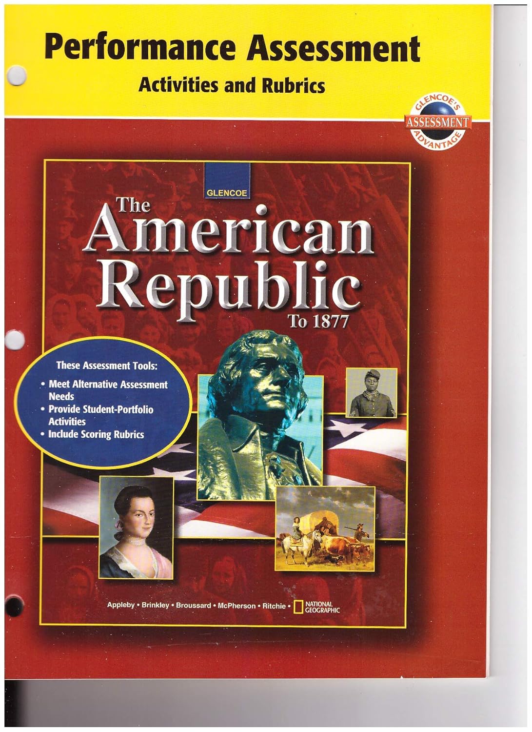 American Republic to 1877,Performance Assessment Activities and Rubrics ...